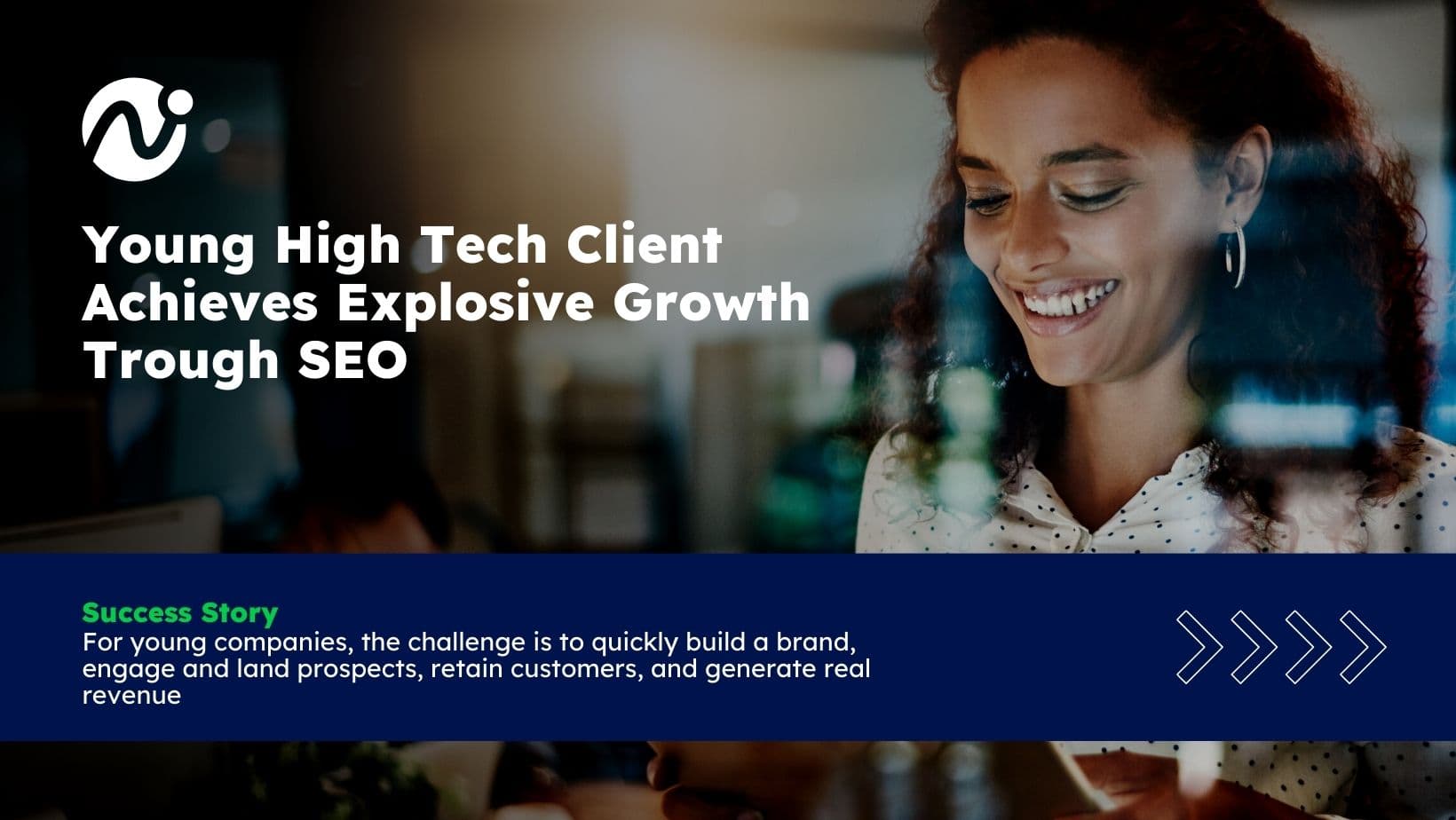 High-Tech B2B Startup Achieves Explosive Growth With SEO